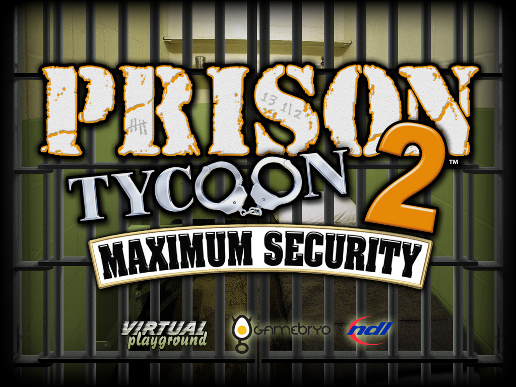 PRISON TYCOON 2: MAXIMUM SECURITY